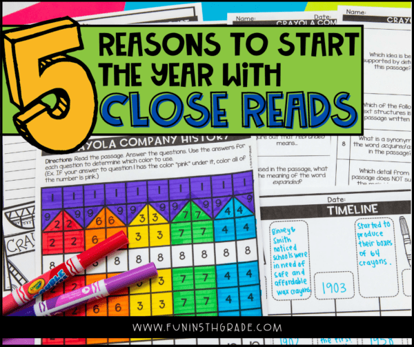 5 Reasons to Start the Year with Close Reads - Fun in 5th Grade & MORE