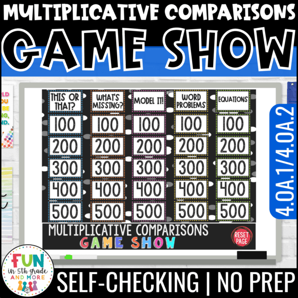 Multiplicative Comparisons Game Show Math Test Prep Review Game 4.OA.1 ...