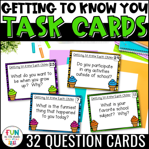 Back to School Task Cards | "Getting to Know You" - Fun in 5th Grade & MORE
