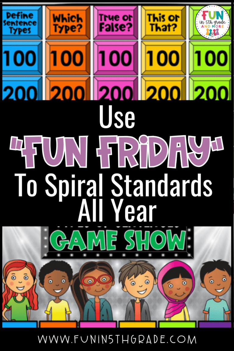 Use “Fun Friday” to Spiral Standards All Year - Fun in 5th Grade & MORE