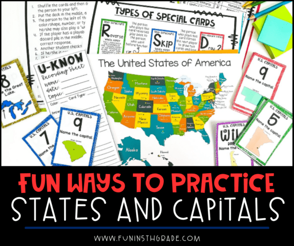 Fun Ways to Practice States and Capitals - Fun in 5th Grade & MORE
